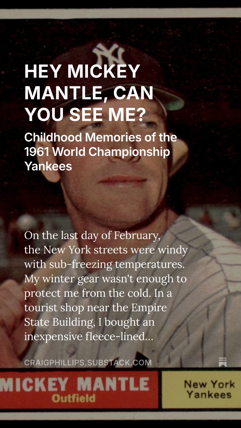 MY SUBSTACK POST: “HEY, MICKEY MANTLE, CAN YOU SEE ME?“ – IN THESE TIMES
